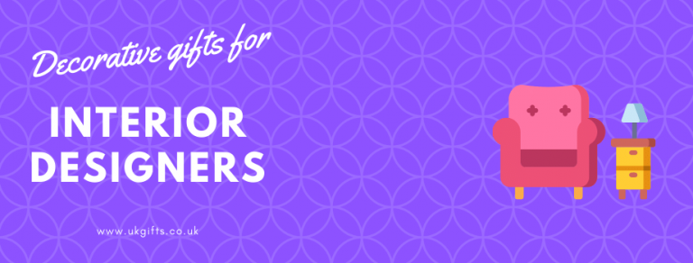 31 Decorative Gifts for Interior Designers 2022 - UK Gifts